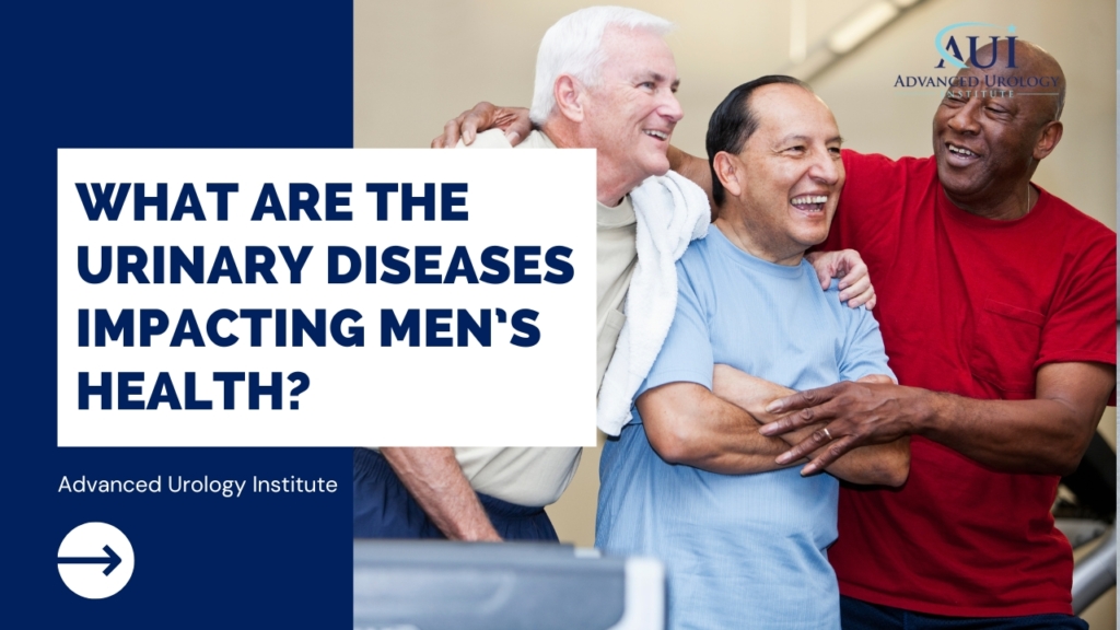 What are the urinary diseases impacting men's health? | Advanced ...